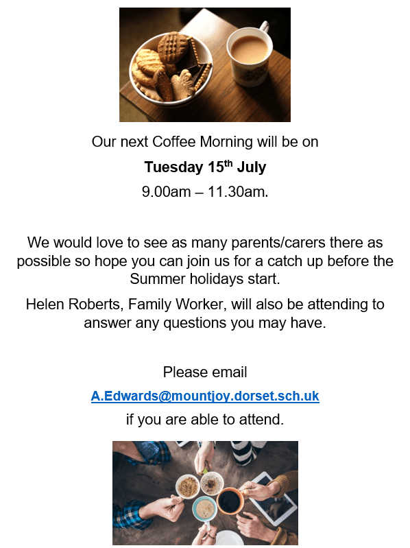 July Coffee Morning - Mountjoy School